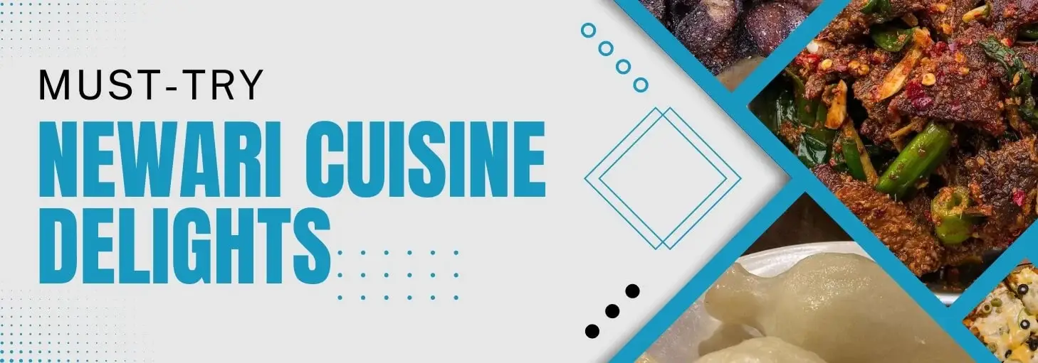 Must-Try Newari Cuisine Delights